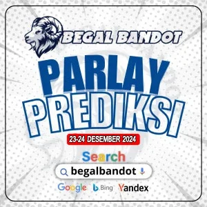 PREDIKSI PARLAY BOLA 23-24 DESEMBER 2024 - Begal Bandot